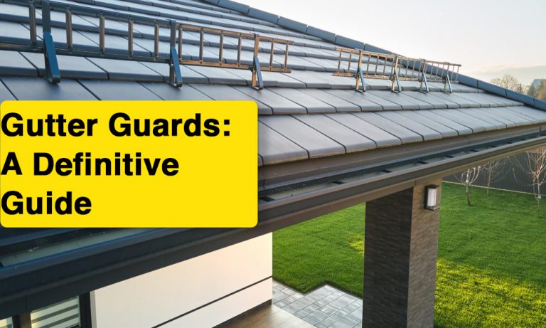 Benefits of Installing Gutter Guards | Pros & Cons of Gutter Covers